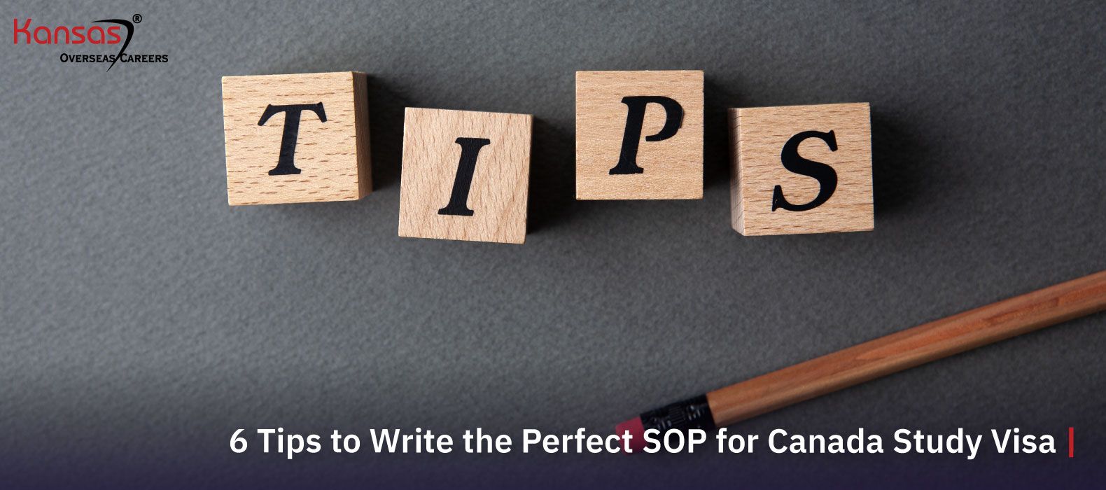 How To Write Best SOP For Canada Study Visa? {+Free Sample} - Kansas®